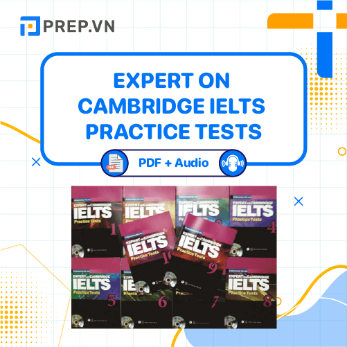 Expert on Cambridge IELTS Practice Tests: Review chi tiết