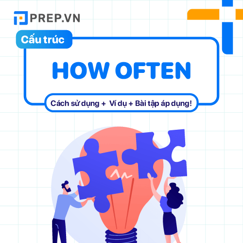 Cấu trúc How often: Công thức & cách sử dụng chi tiết nhất!