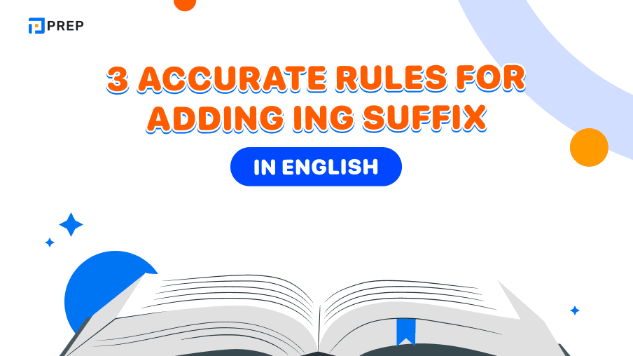 3 accurate rules for adding ING suffix in English