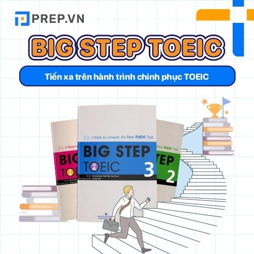 [PDF + Audio] Download bộ sách Big Step TOEIC mới nhất 2024