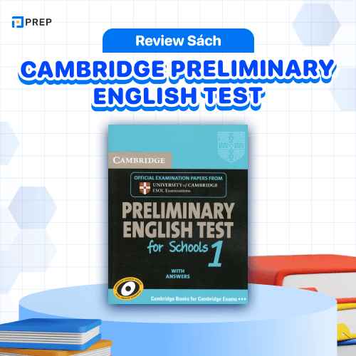 Review sách Cambridge preliminary English test PDF chi tiết