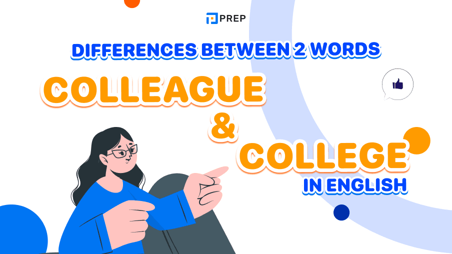 Differences between 2 words Colleague and College in English