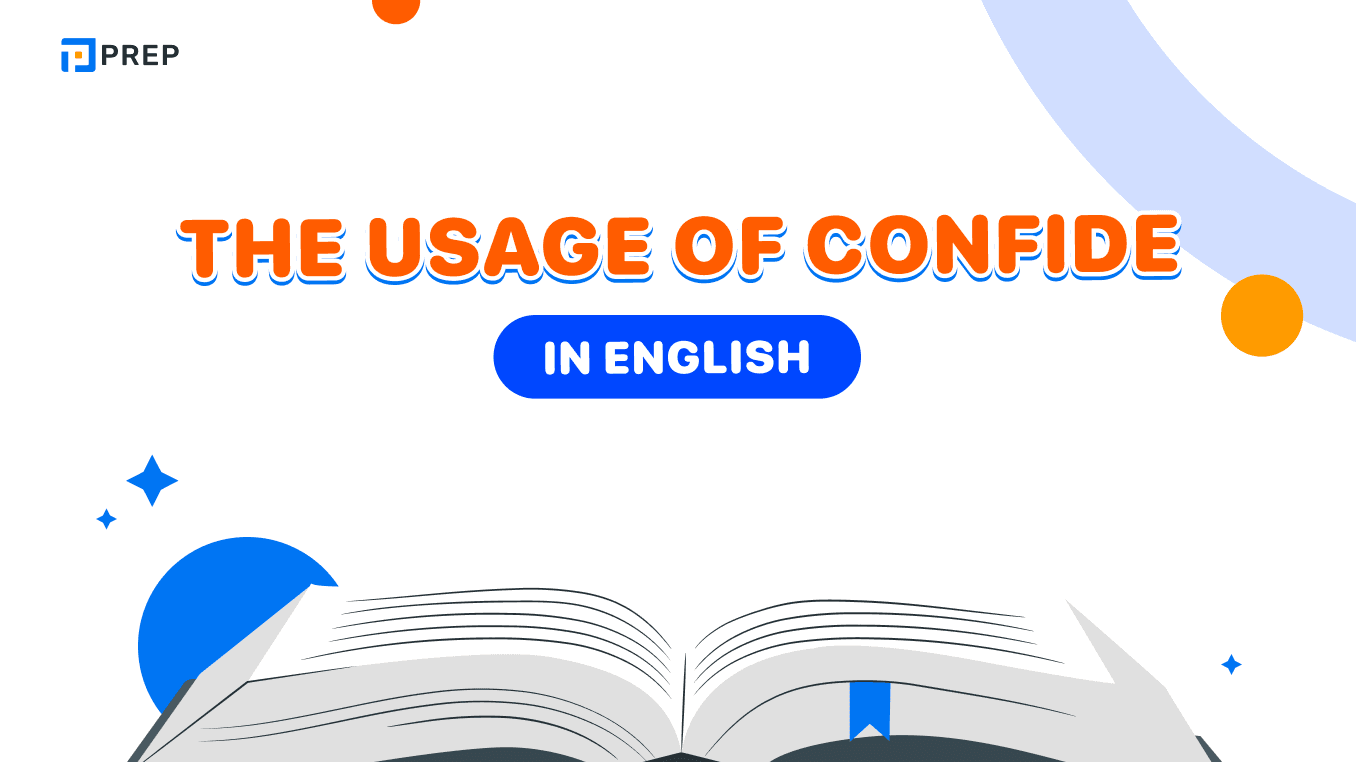 What is Confide in English? The usage of Confide in English