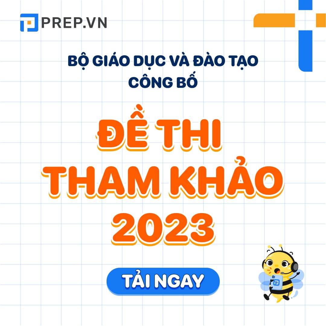 Đề minh họa tiếng Anh THPT 2023 + Đáp án + Giải thích
