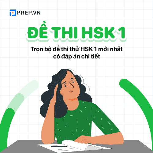 [PDF] 20 đề thi HSK 1 mới nhất năm 2025 có đáp án