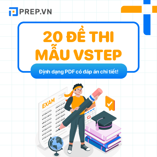 [PDF + Audio] 20 Đề Thi Mẫu VSTEP có đáp án chi tiết!