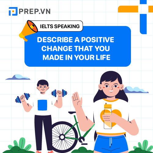 Describe a positive change that you made in your life