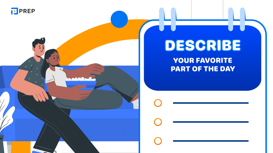 Describe Your Favorite Part of the Day: Cherish each Moment