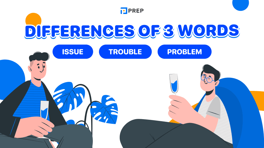 Differences of Issue, Trouble, and Problem in English