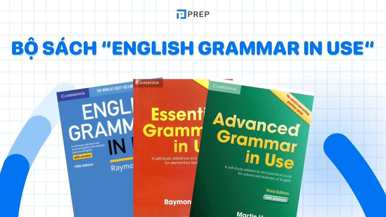 [PDF] Download bộ sách English Grammar in Use miễn phí