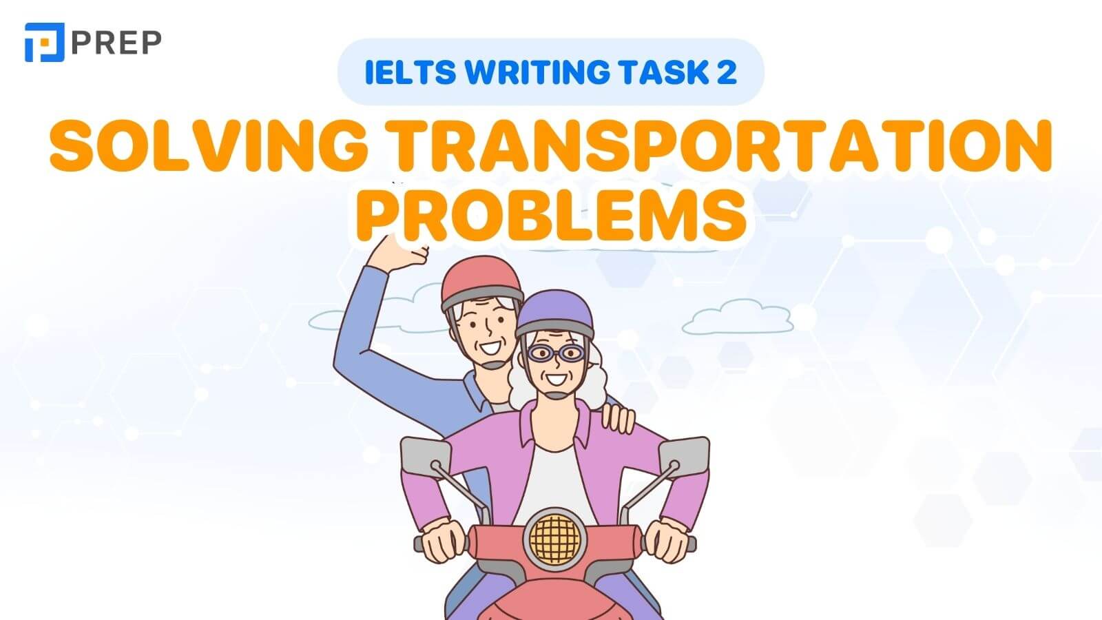 Giải đề IELTS Writing Task 2 Solving transportation problems Giải đề IELTS Writing Task 2 Solving transportation problems