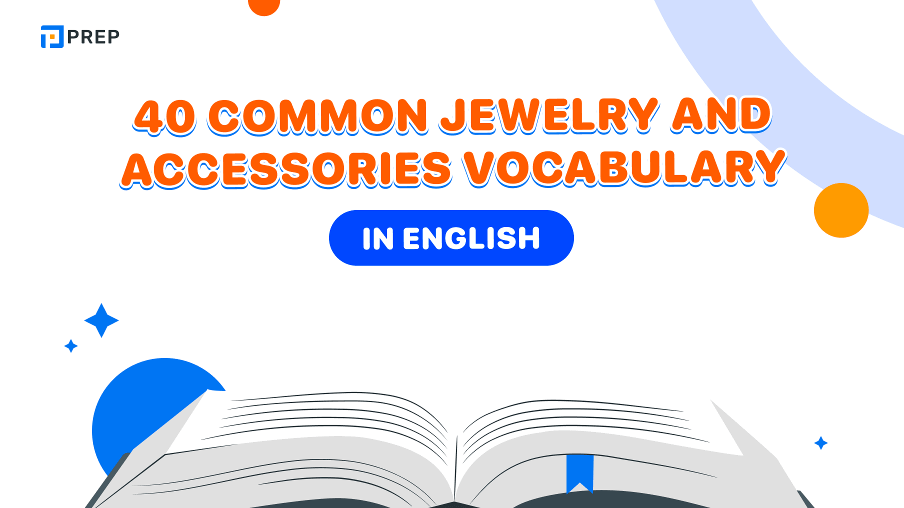 40 common jewelry and accessories vocabulary in English