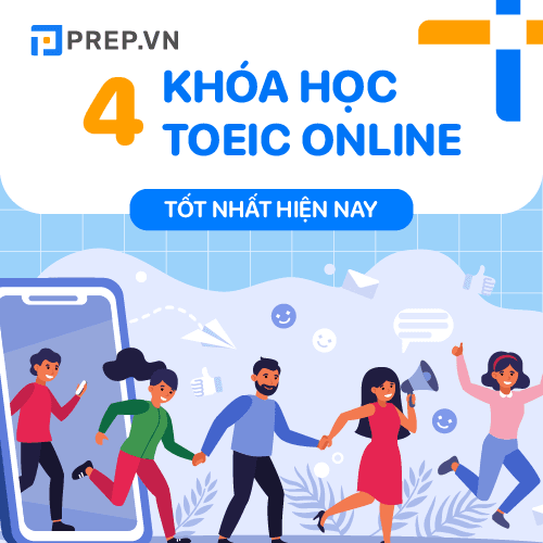 Top 4 khóa học TOEIC online tốt nhất hiện nay!