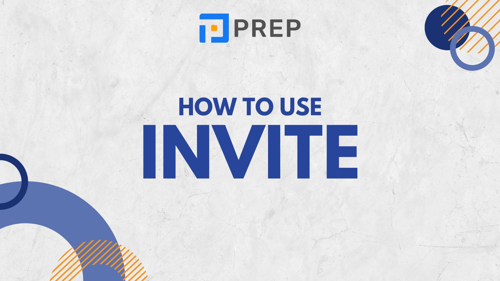 Invite ในภาษาอังกฤษพร้อมโครงสร้างคําเชิญภาษาอังกฤษ