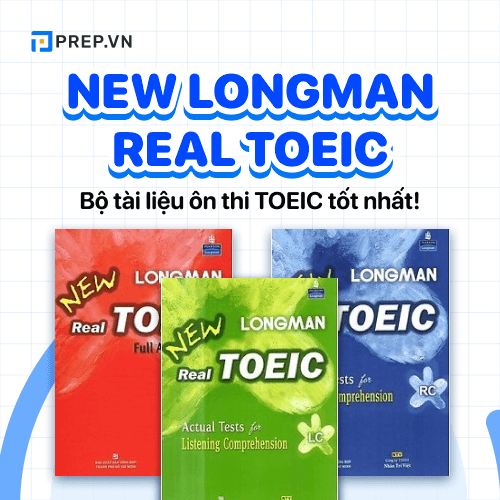 Review sách New Longman Real TOEIC chi tiết