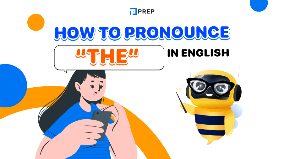 What is the Article "the"? How to Pronounce "the" in English