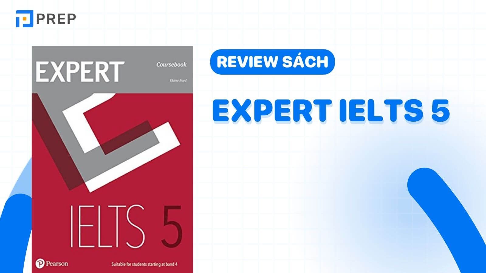 Download cuốn sách Expert IELTS 5 PDF bản đẹp miễn phí!