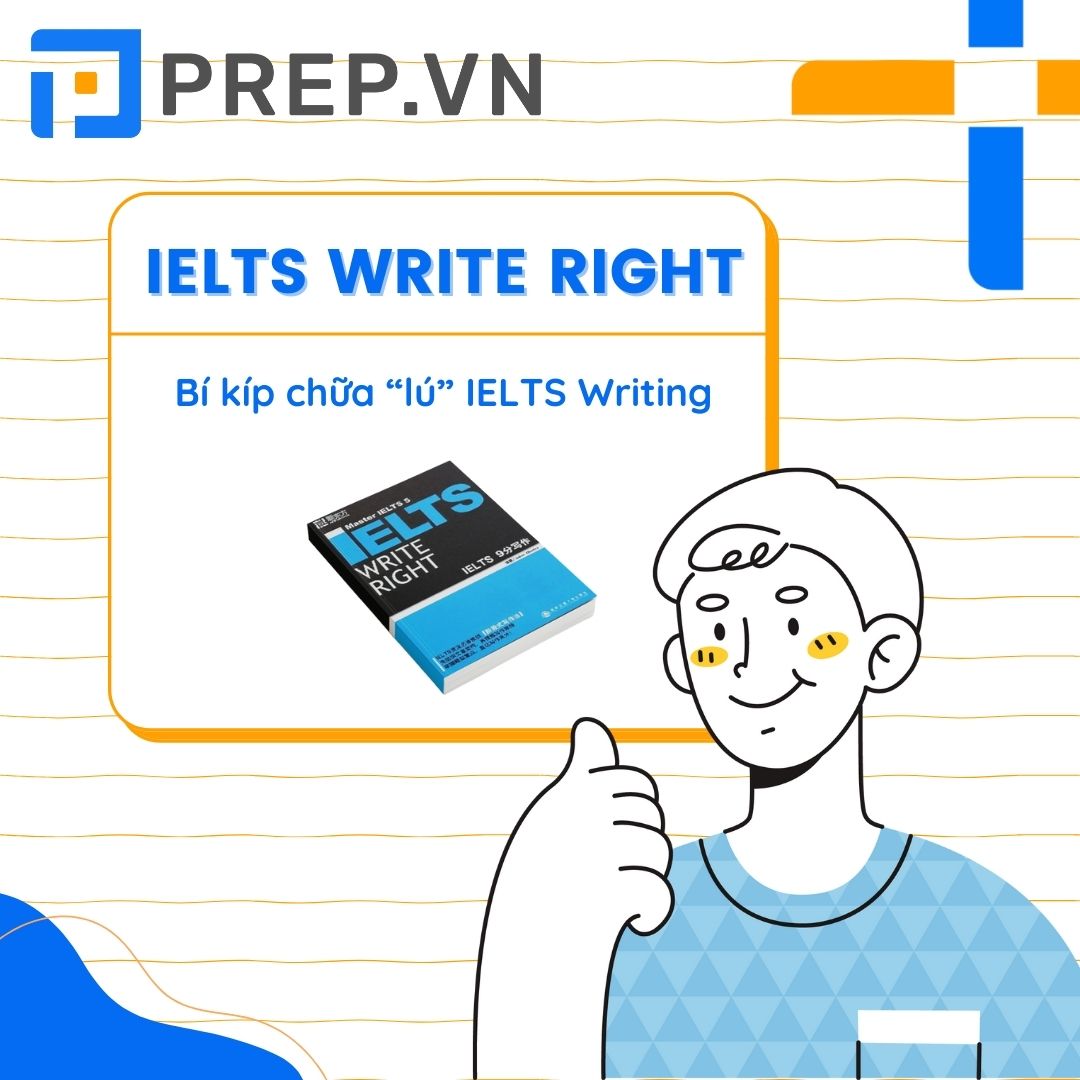 [PDF] Download sách IELTS Write Right + Review chi tiết!