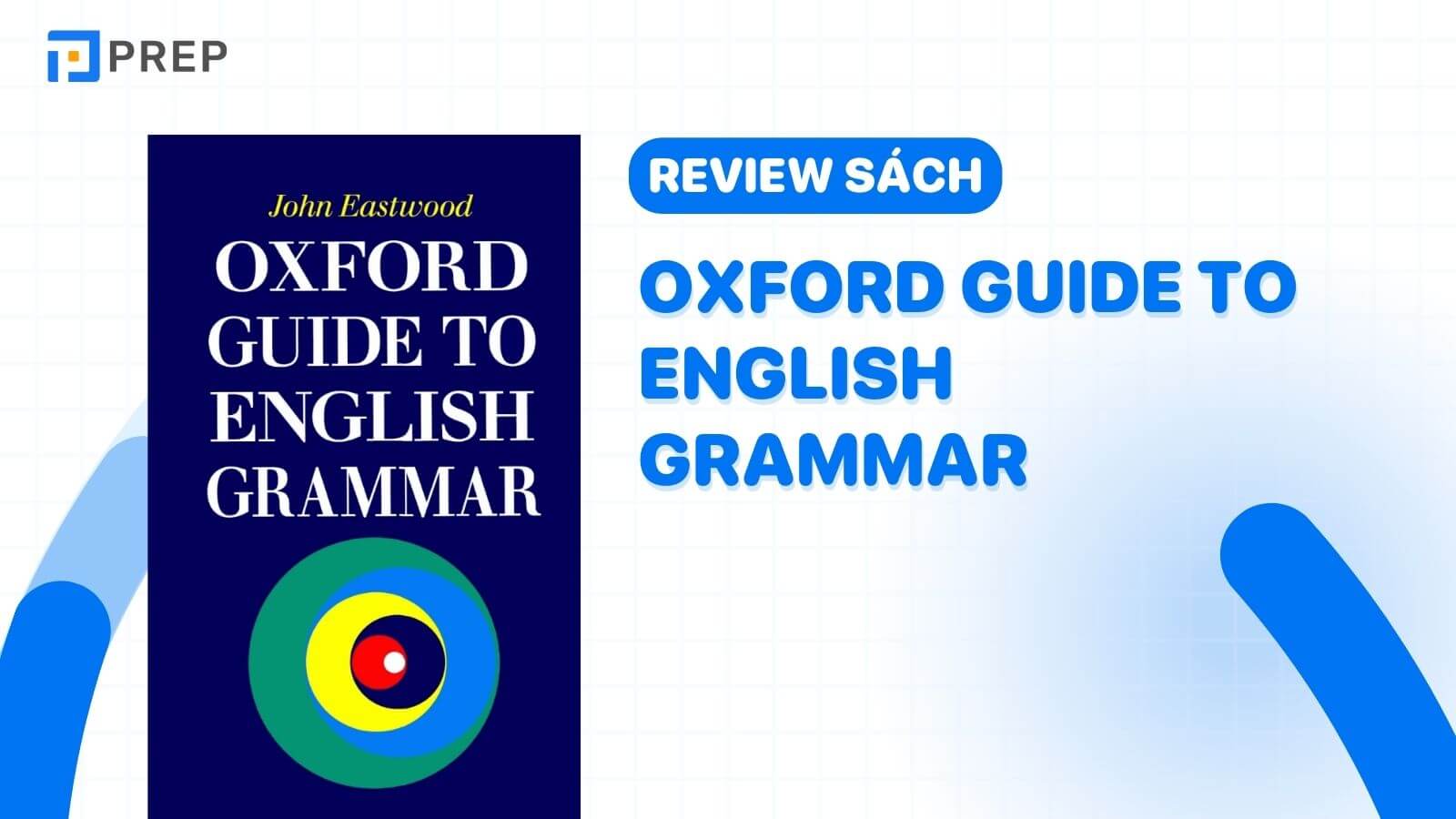 Oxford Guide to English Grammar - Tài liệu ngữ pháp chuẩn