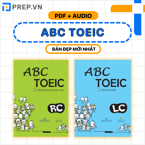 [PDF+Audio] Download bộ sách ABC TOEIC bản đẹp miễn phí!