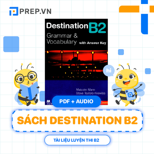 [PDF] Tải sách Destination B2 tiếng Việt có đáp án miễn phí!