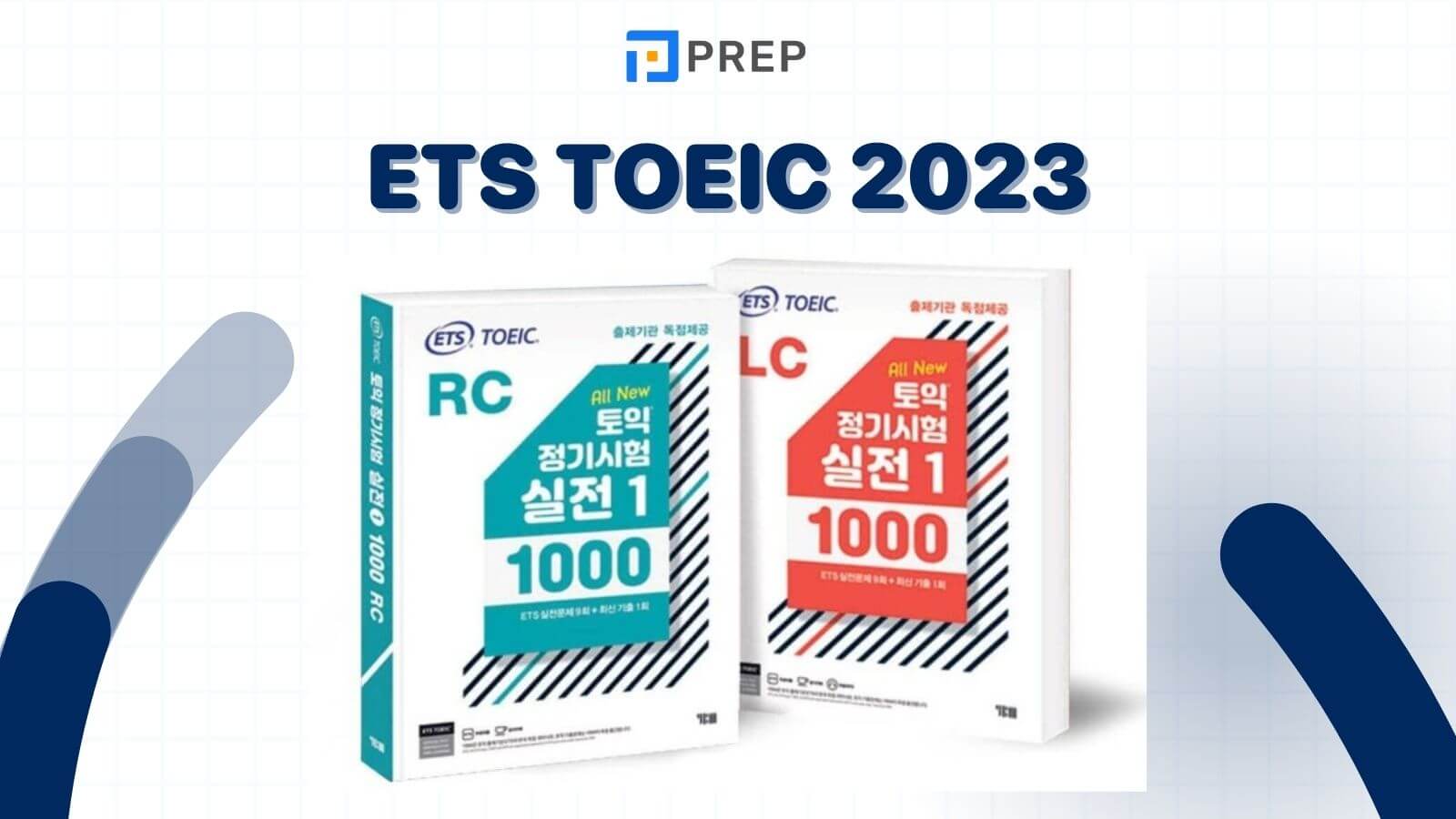 Sách ETS 2023 - Tài liệu bắt buộc phải có khi ôn thi TOEIC