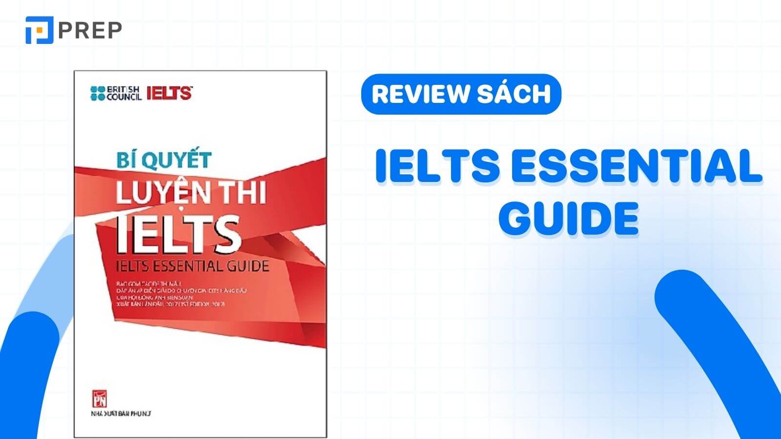[PDF+Audio] Download sách IELTS Essential Guide miễn phí!