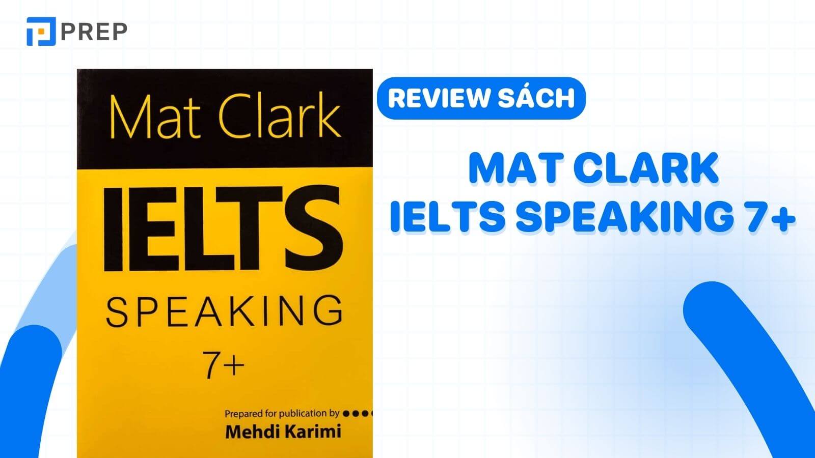 [PDF+Audio] Download Mat Clark IELTS Speaking bản đẹp Free