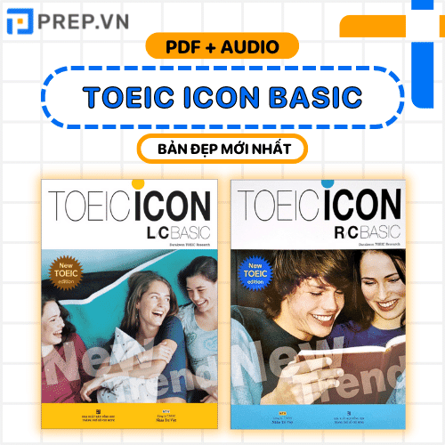 [PDF+Audio] Download 2 cuốn sách TOEIC Icon Basic miễn phí!