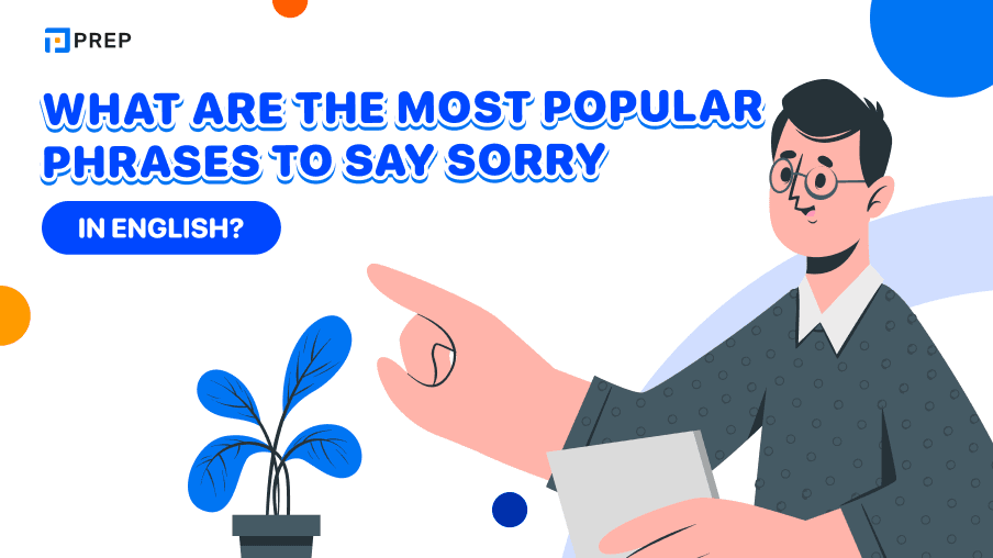 100+ ways to say sorry in English for specific situations