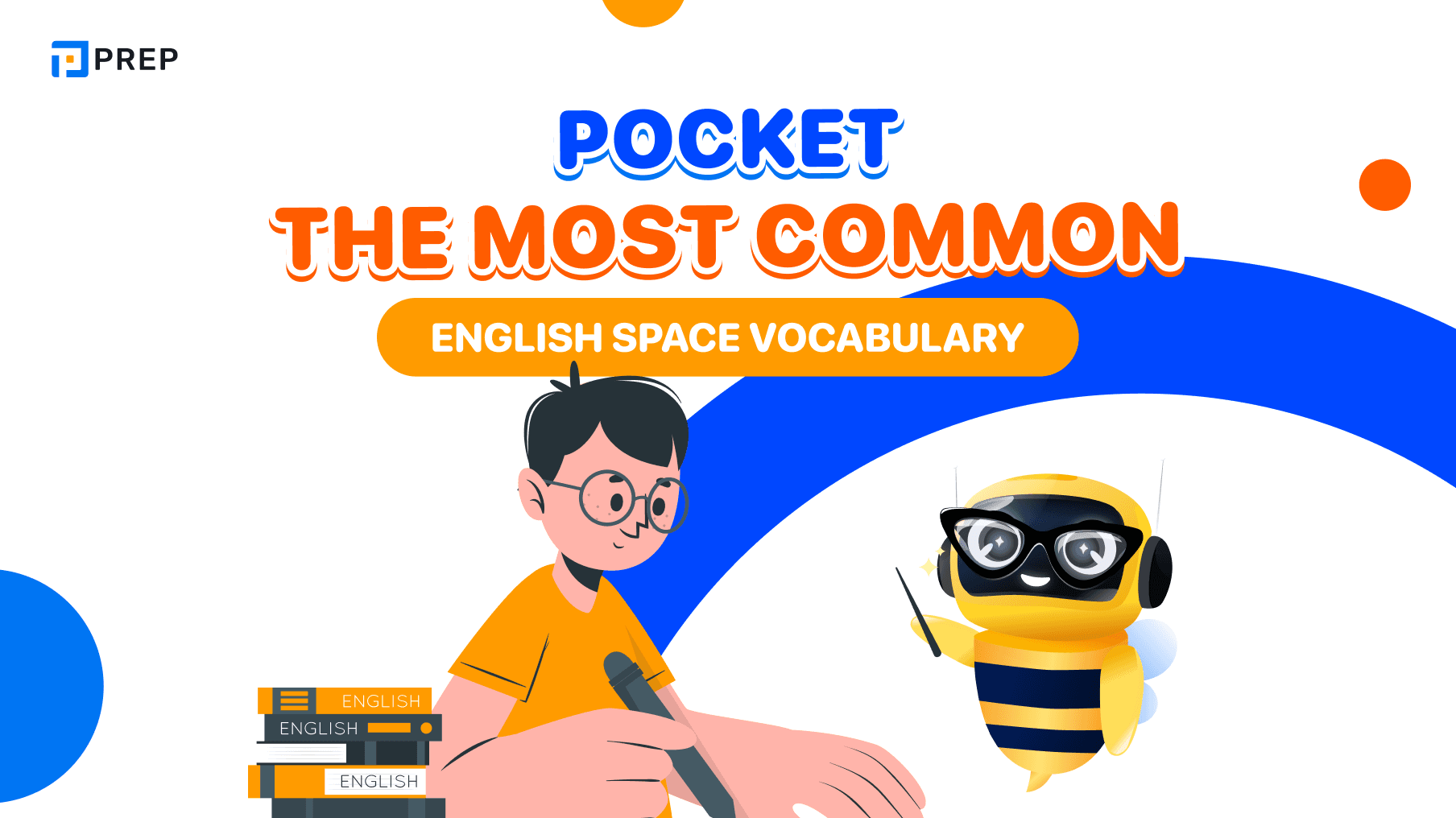 100+ Most Common English Words for Space Vocabulary