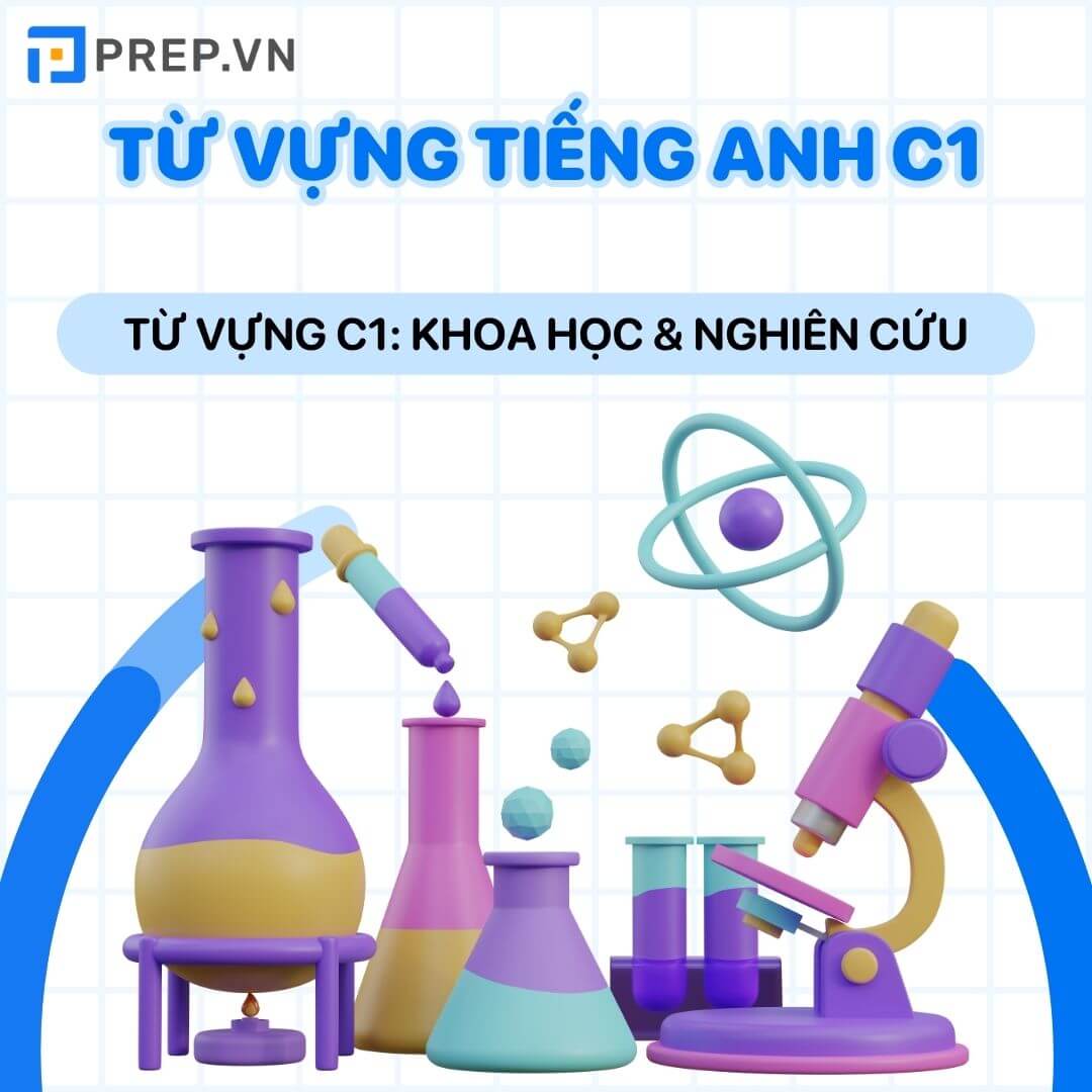 [PDF] Tổng hợp từ vựng C1 tiếng Anh đầy đủ, chính xác!
