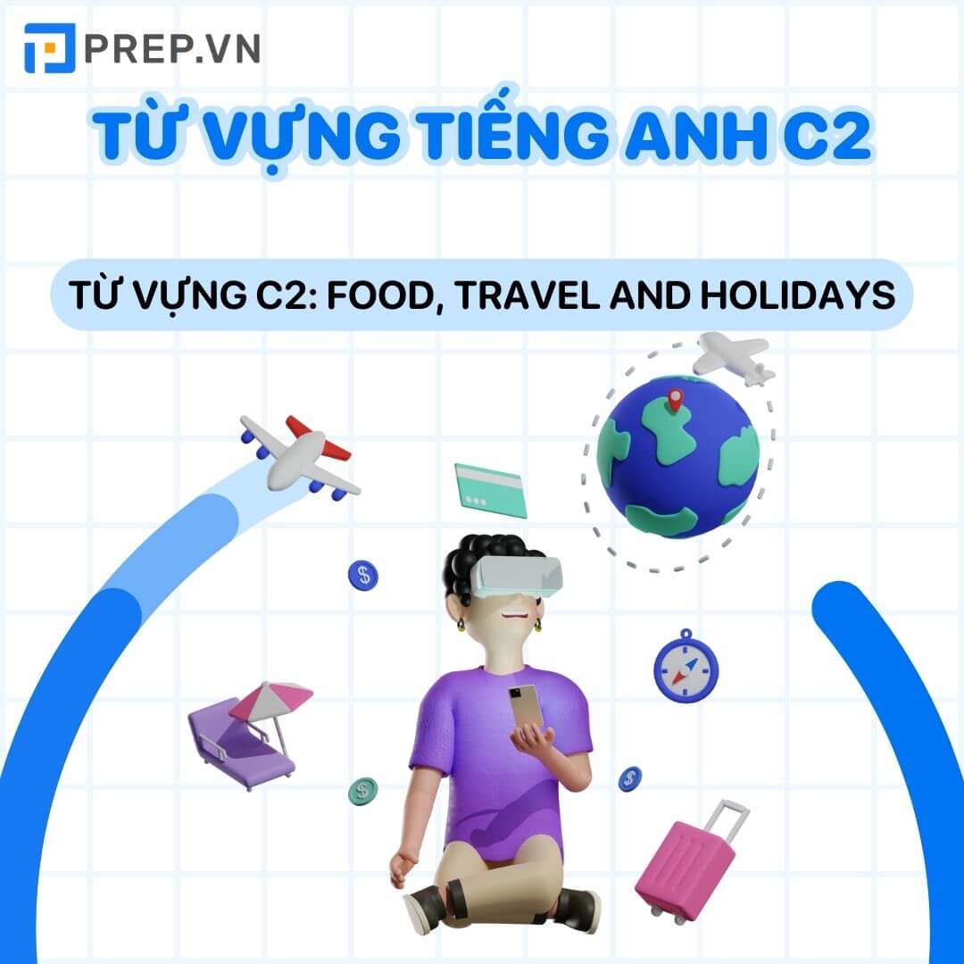 [PDF] Tổng hợp từ vựng tiếng Anh C2 đầy đủ, chính xác!