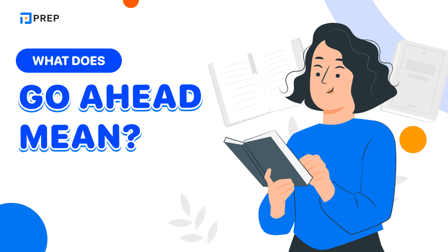 What is Go ahead? Common usage of Go ahead structure