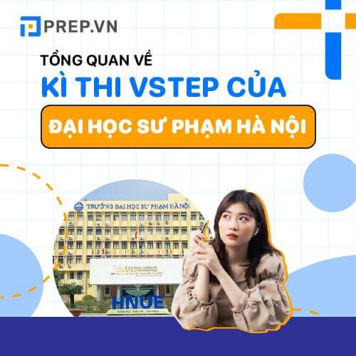 Thông tin kỳ thi VSTEP Đại học Sư phạm Hà Nội năm 2023